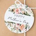 Happy MOTHER'S Day Tag, Printable Mothers Day Gift Tags, Mothers Day ...