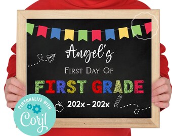 First Day of First Grade Sign Editable, First Day of School 2025 Sign ...