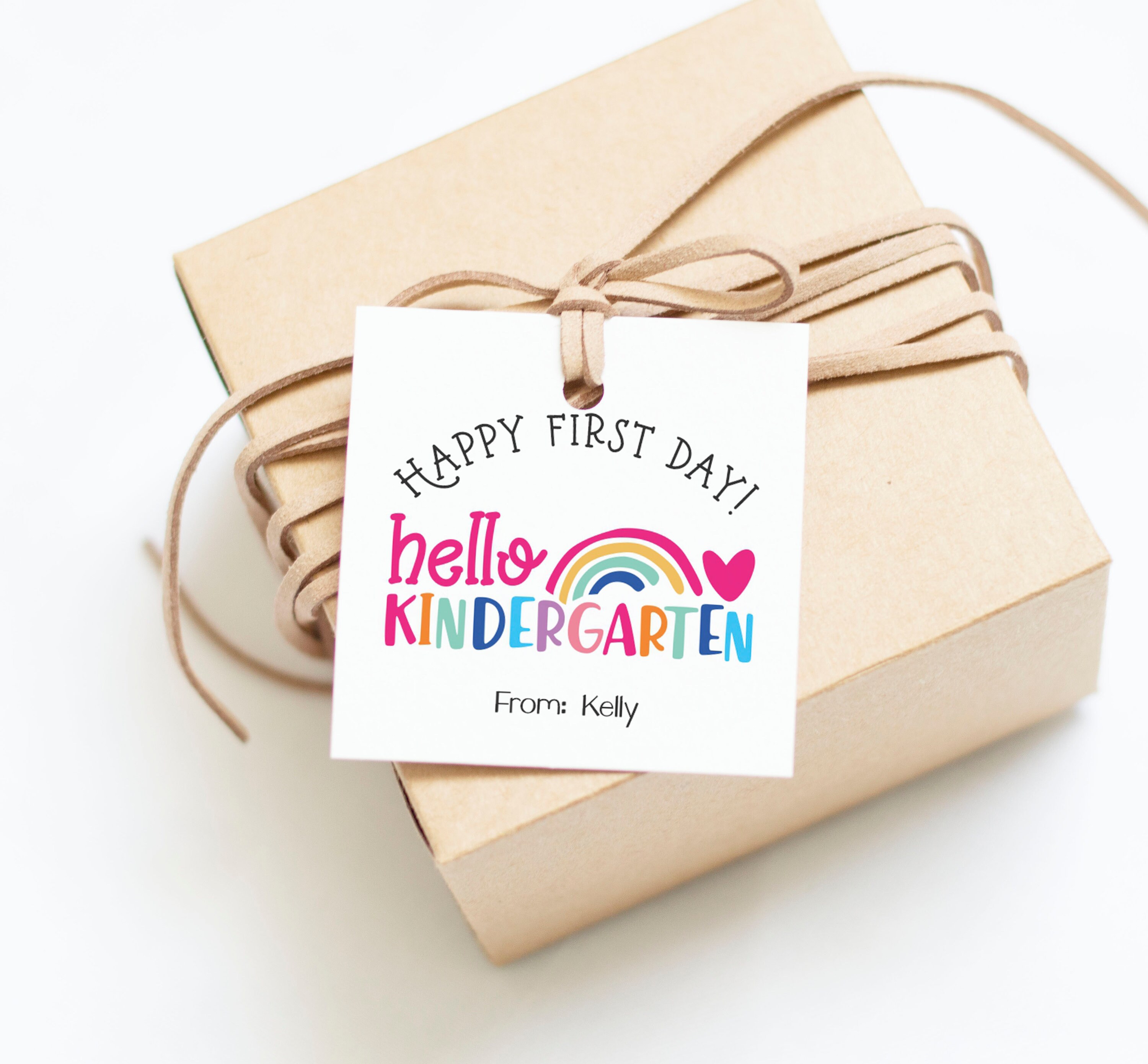 Printable Rainbow Happy First Day of Kindergarten Gift Tag, Editable ...