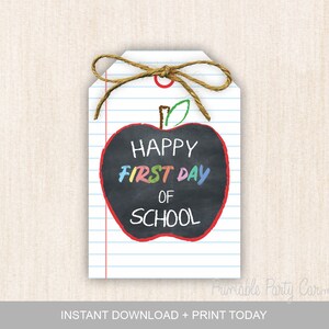 Back to School Printable Gift Tag, Happy First Day of School, Teacher ...