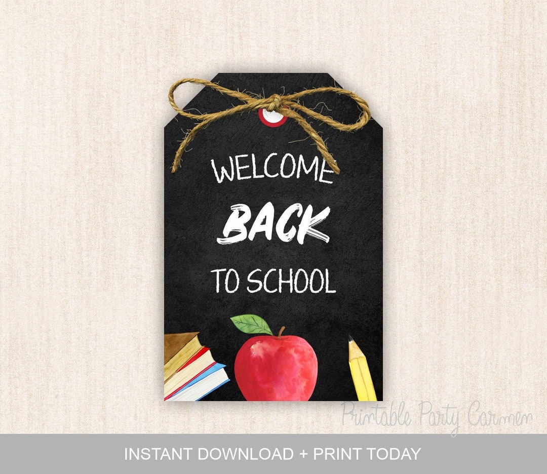 Welcome Back to School Gift Tag, Back to School Printable Tag, Teacher ...