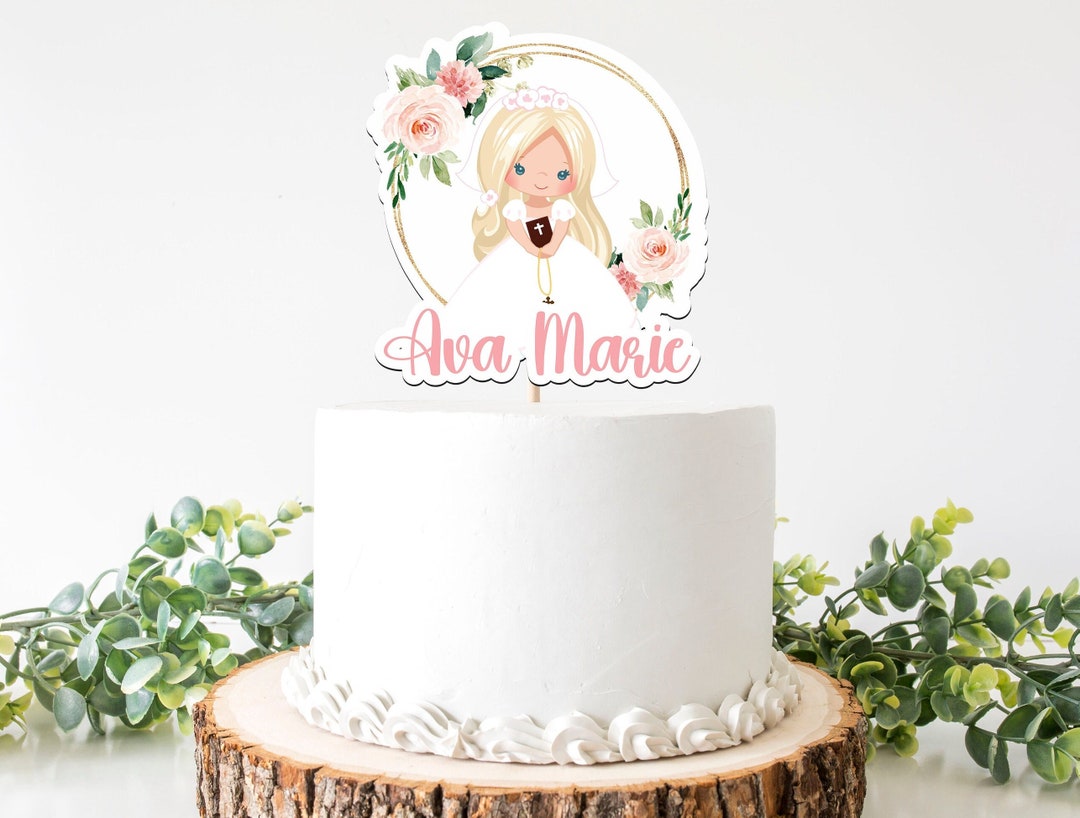 Cake Topper First Holy Communion, Girl First Holy Communion Printable ...