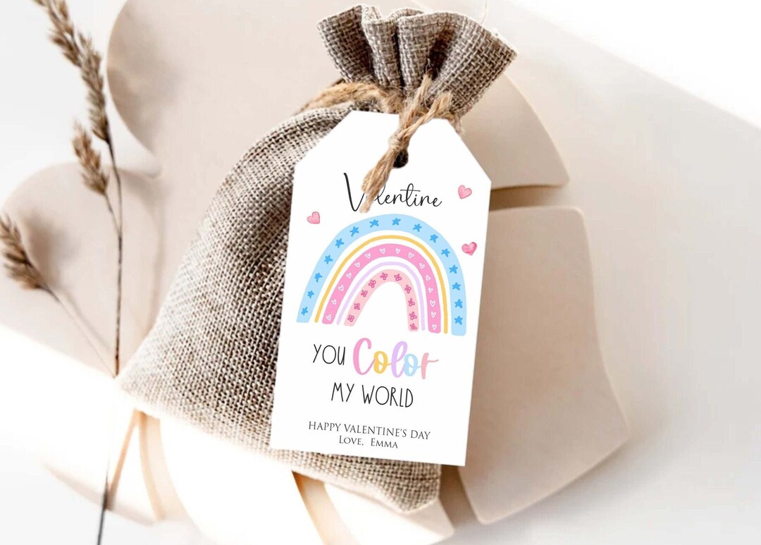 Rainbow Valentine's Day Gift Tag, Valentine You Color My World ...