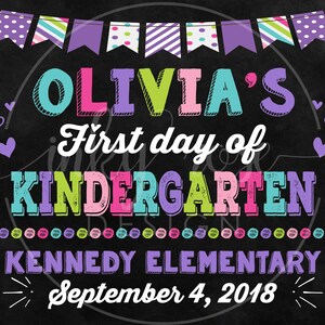 First Day of Kindergarten Sign PRINTABLE, 1st First Day of School Sign ...
