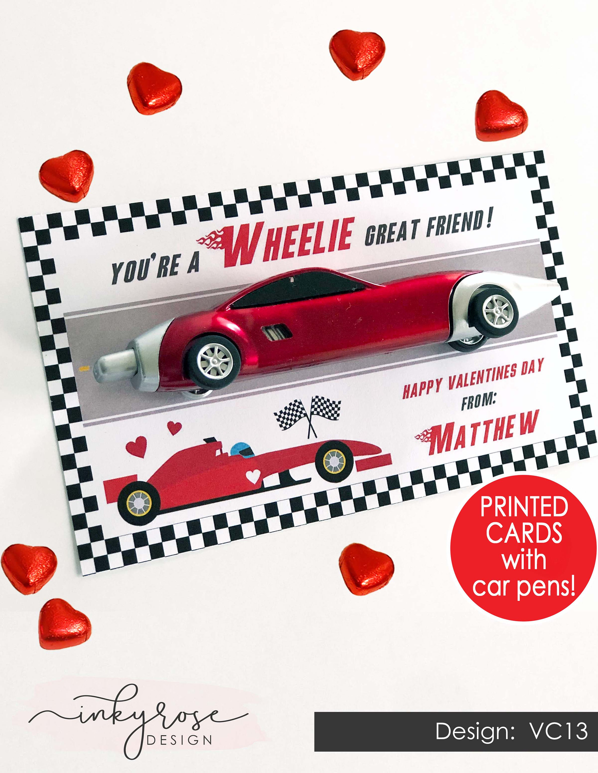 Kids Valentines Cards PRINTED With Race Car Pen, I Wheelie Like You ...