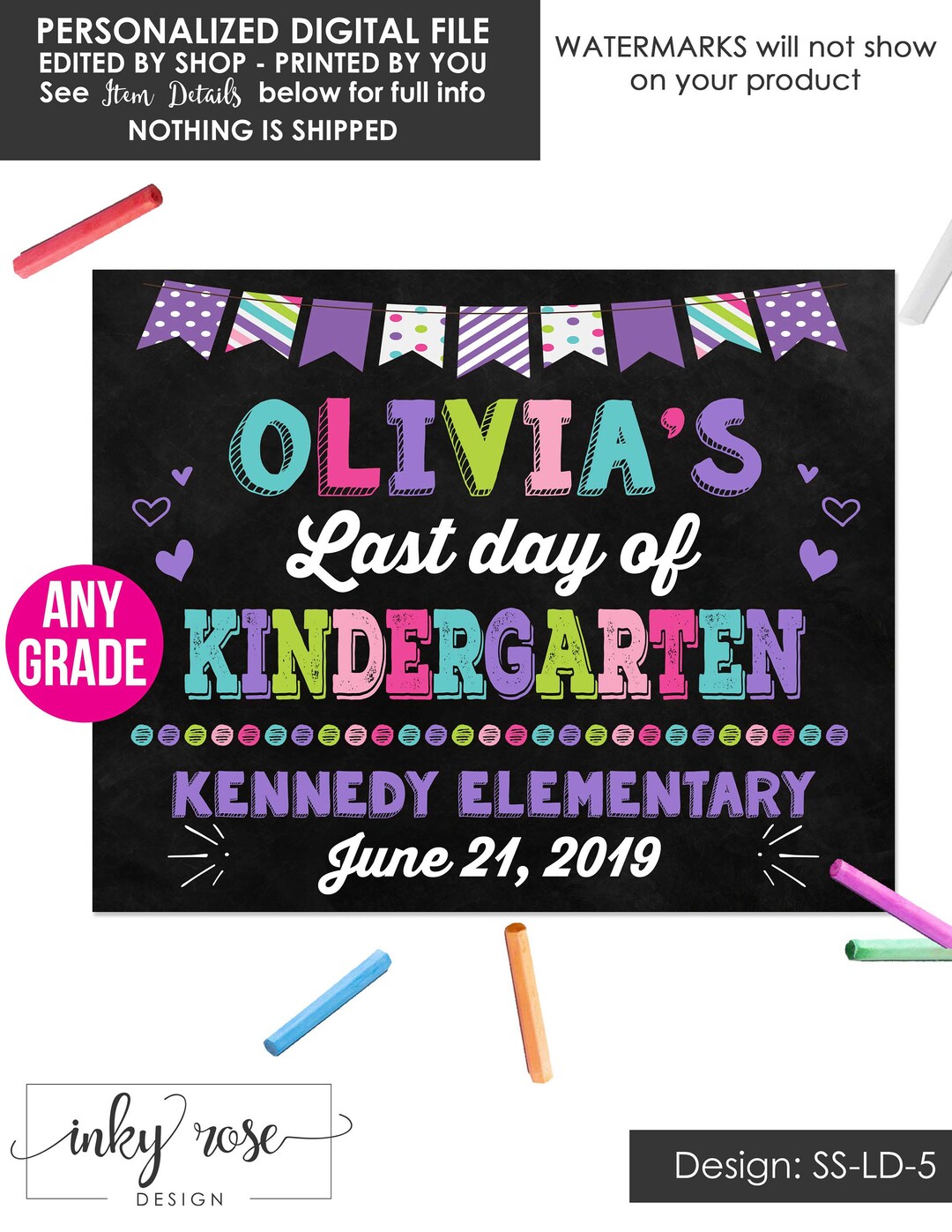 Last Day of Kindergarten Sign PRINTABLE, Last Day of School Chalkboard ...