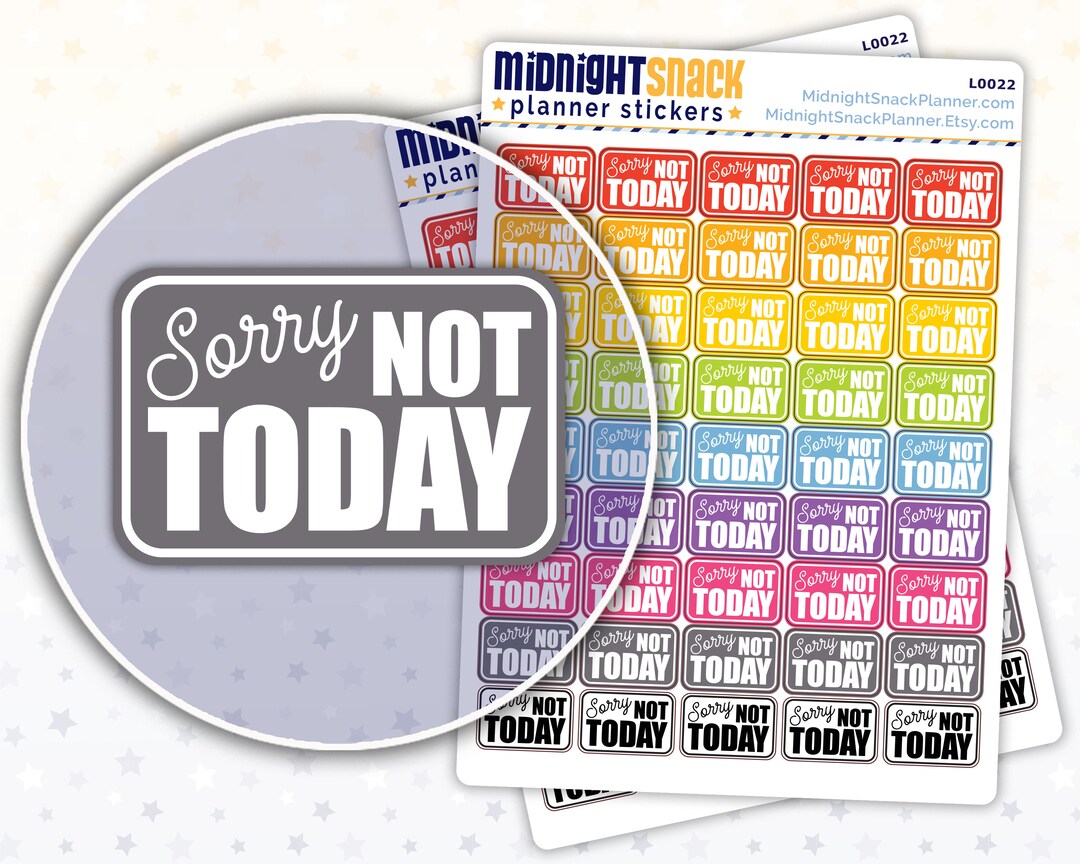 Sorry Not Today Icon Stickers | Say No Reminder Planner Stickers | Self ...