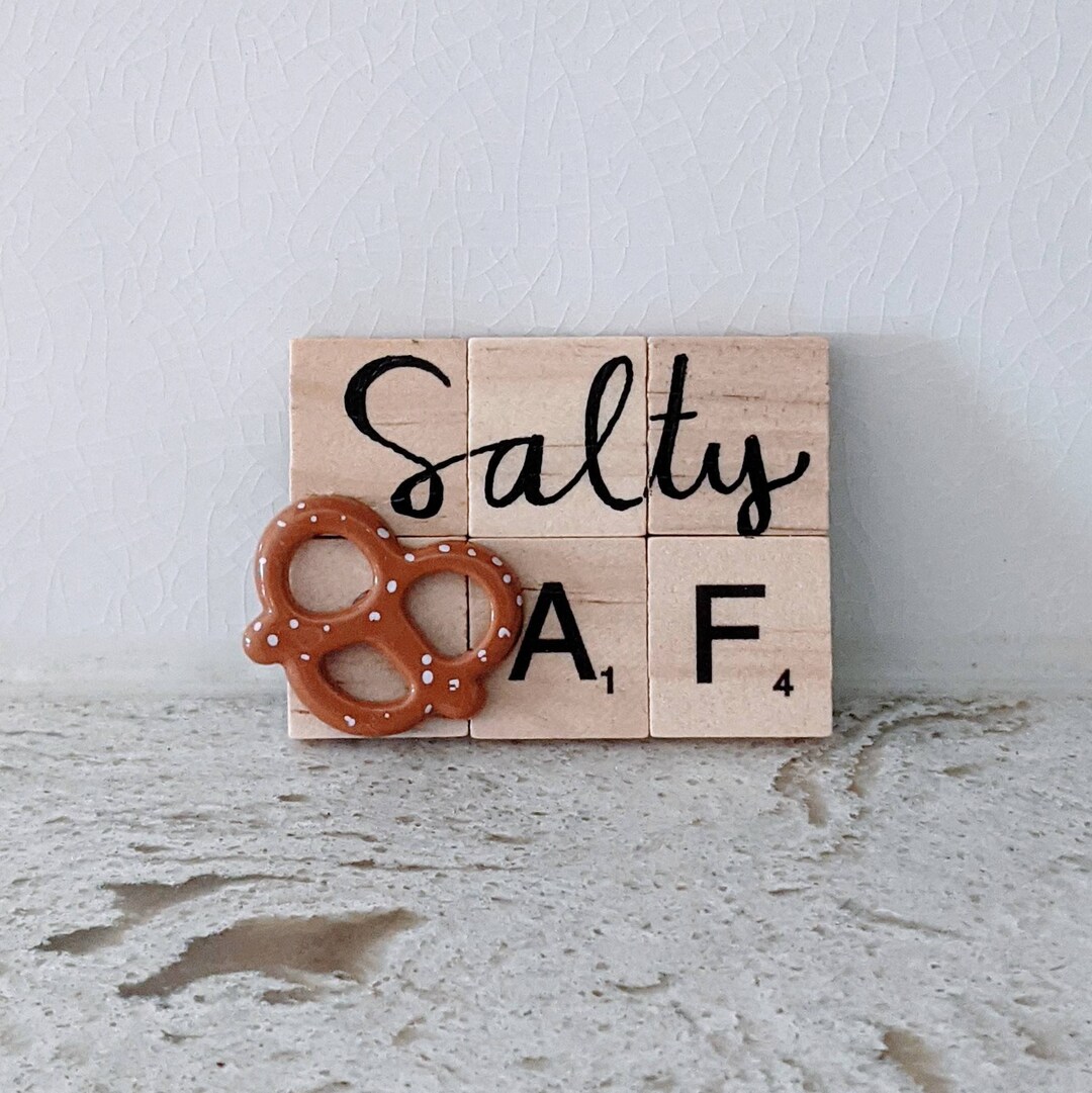 Salty AF Pretzel Scrabble Tile Fridge Magnet | Gag Gift, Funny Gift for ...