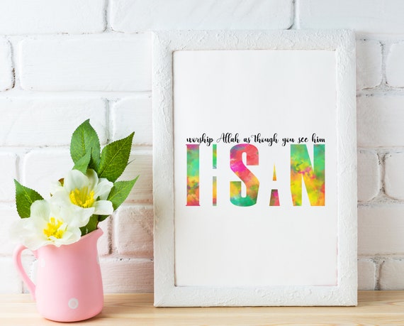 Ihsan Quotes Islam Imaan Ihsaan Print, Minimalist Minimalistic Islaam