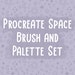 Procreate Space Palette and Brush Set - Etsy
