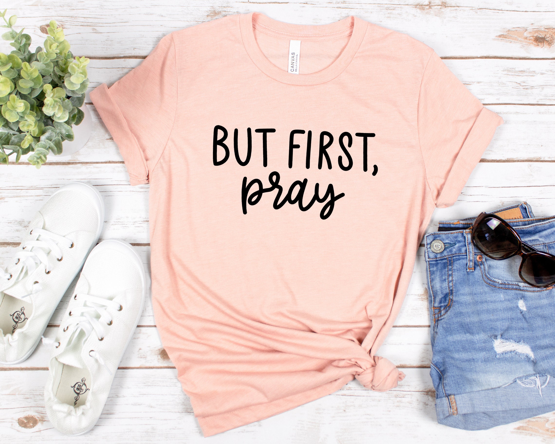 But First, Pray : Christian Jesus God Faith Sublimation Cricut PNG SVG ...