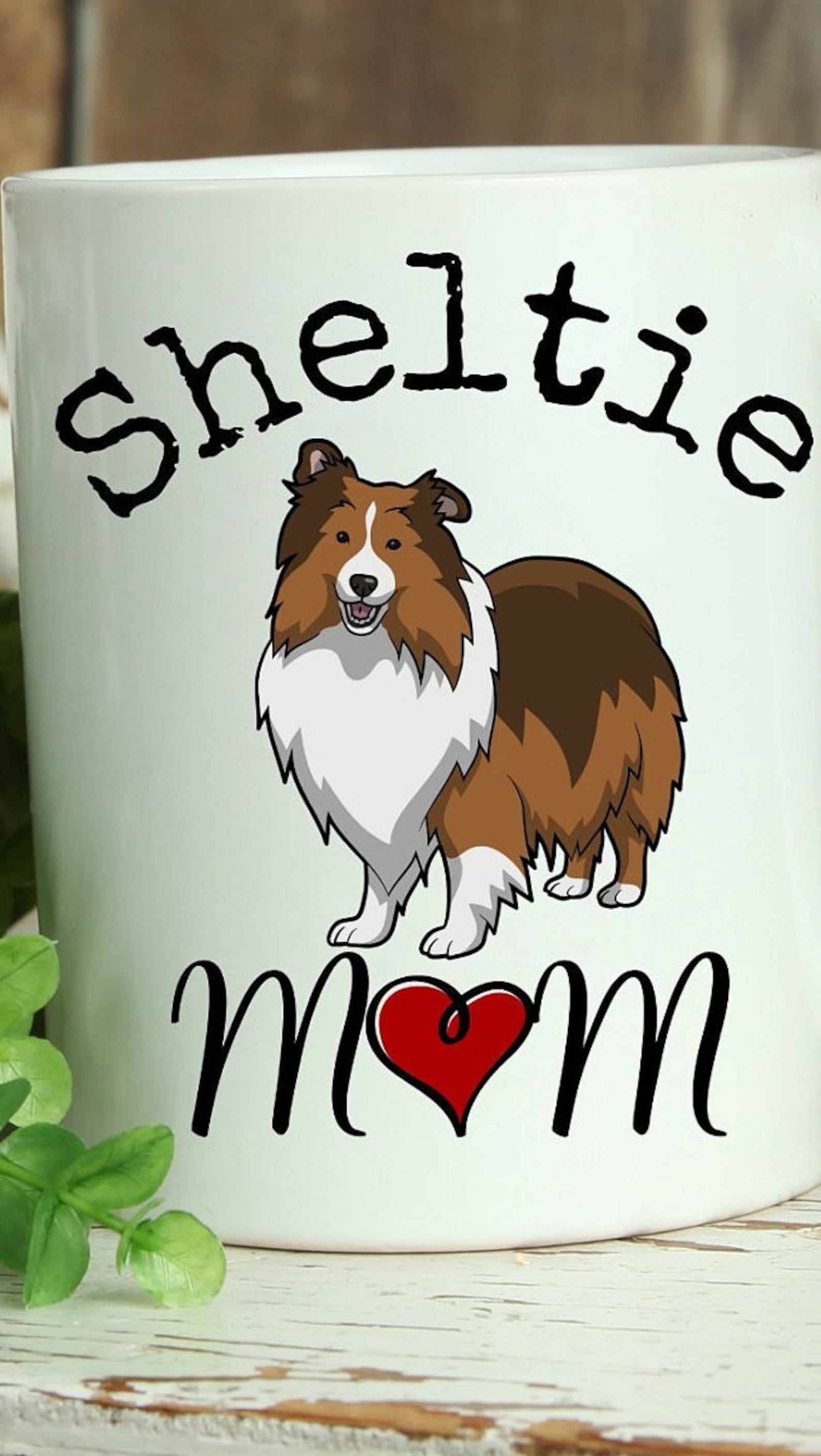 Sheltie Shelties Sheltie Gift Sheltie Mom Sheltie Mom Mug - Etsy