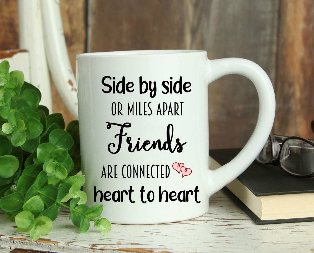 Friendship Mug, Best Friends Mug, Long Distance Friends Mug, Friendship ...