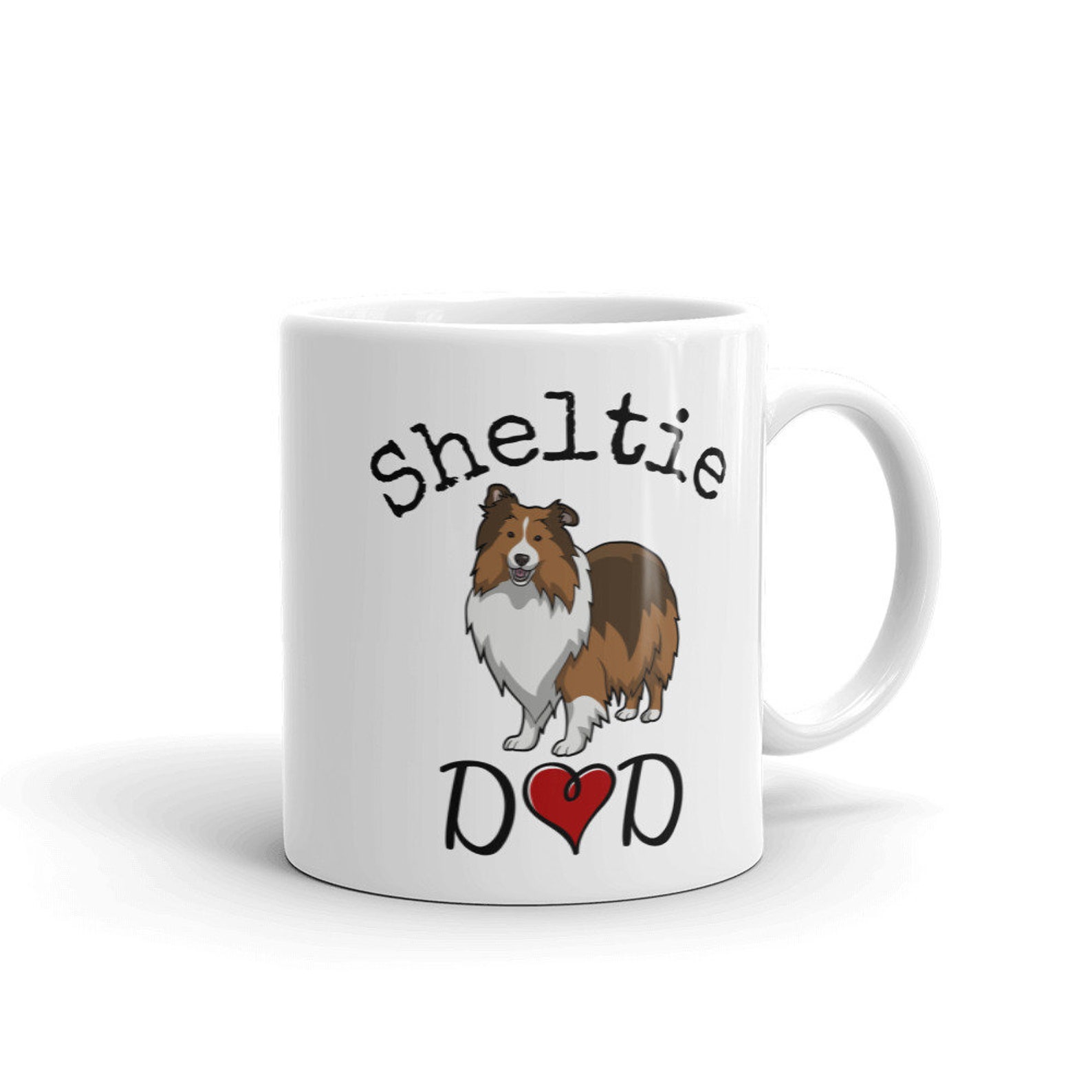 Sheltie, Shelties, Sheltie Gift, Sheltie Dad, Sheltie Mug, Sheltie Dad ...