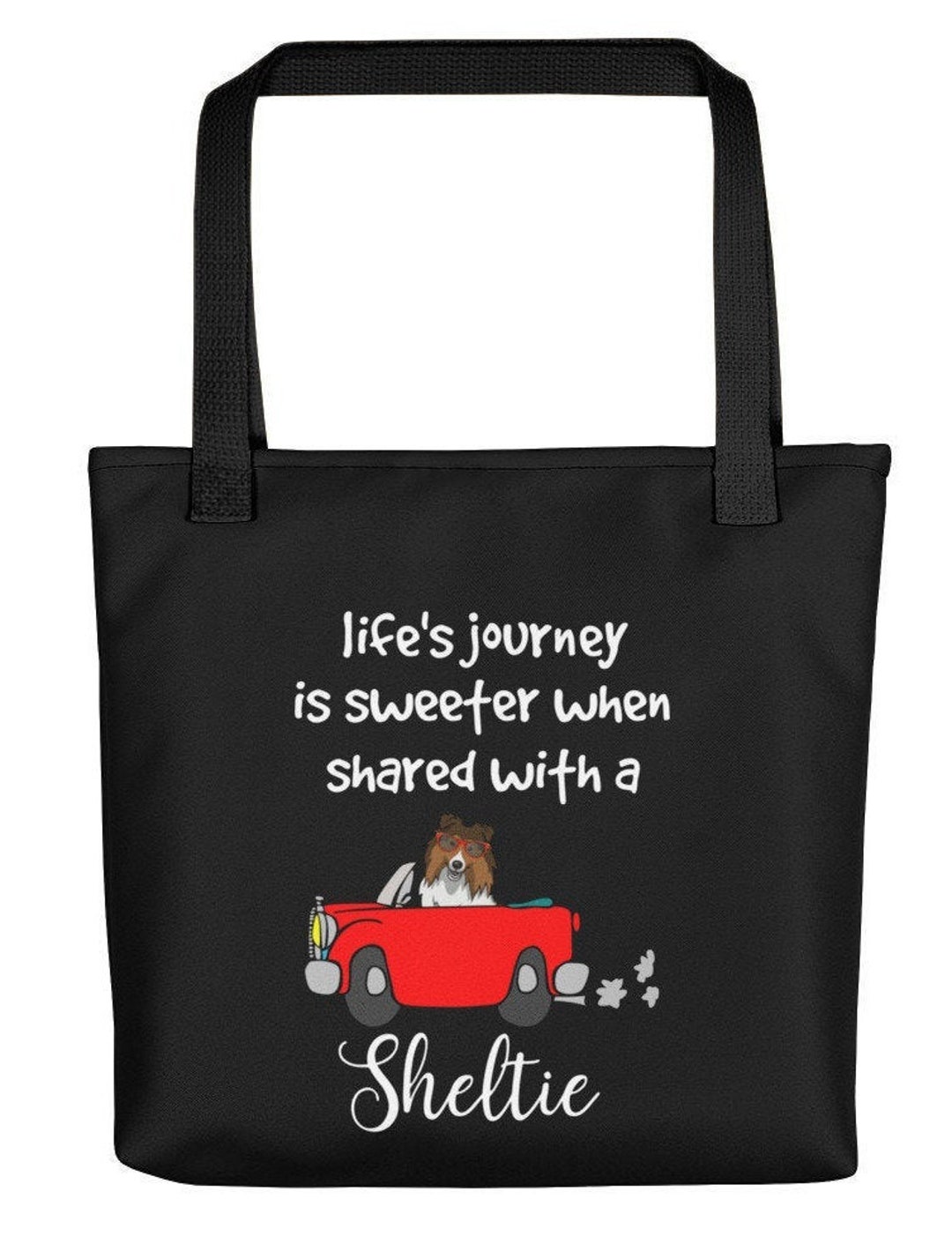 Sheltie Gift, Sheltie Mom, Cute Sheltie Tote Bag Life is Sweeter With ...