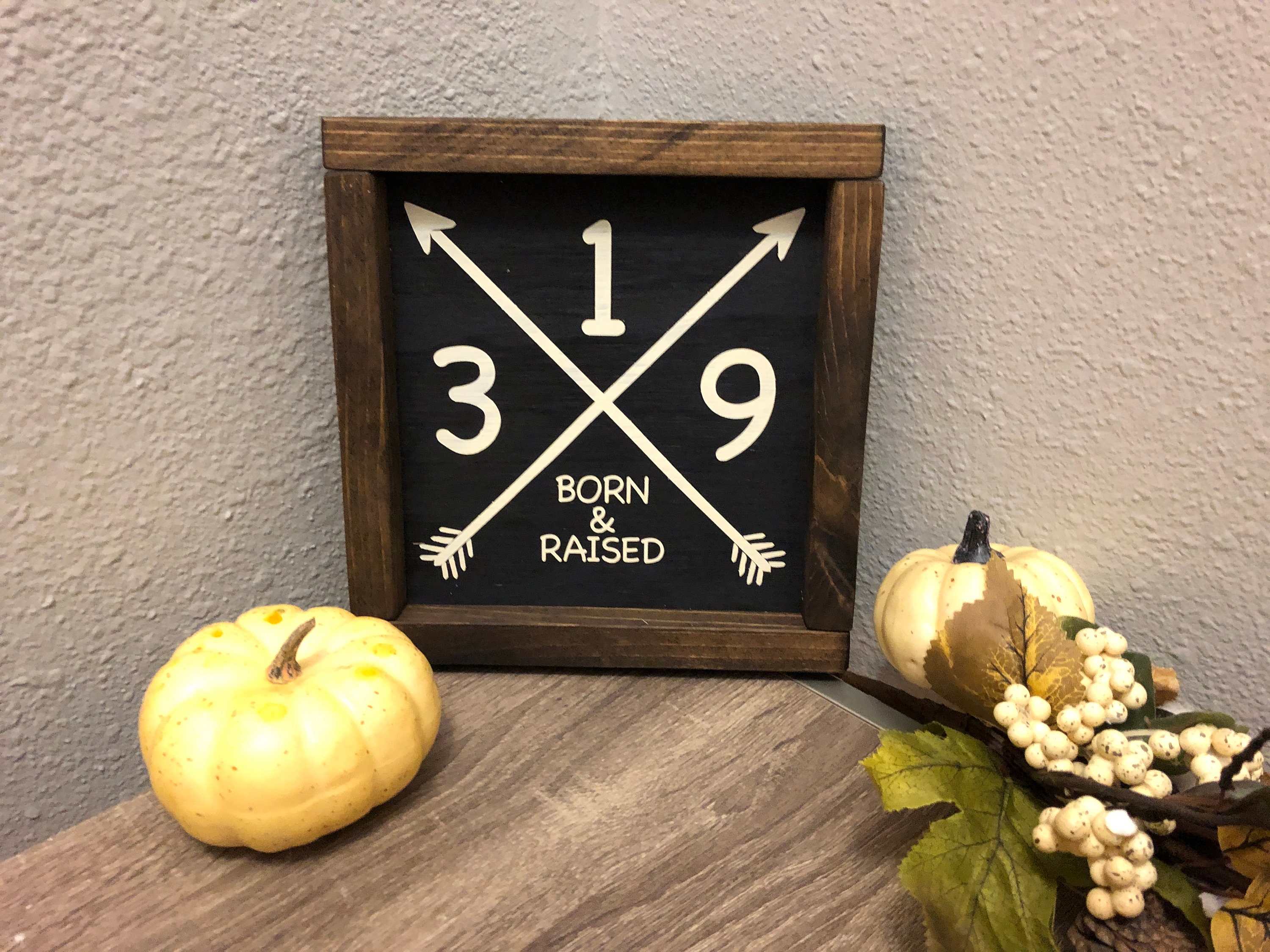 319 Born and Raised Area Code Sign Hometown Sign - Etsy