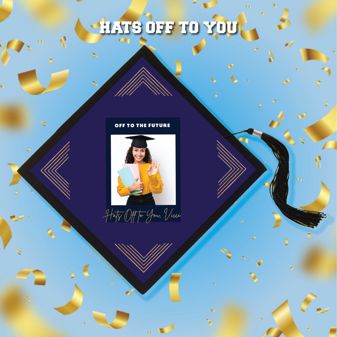 Grad Cap Topper hats off to You Theme - Etsy