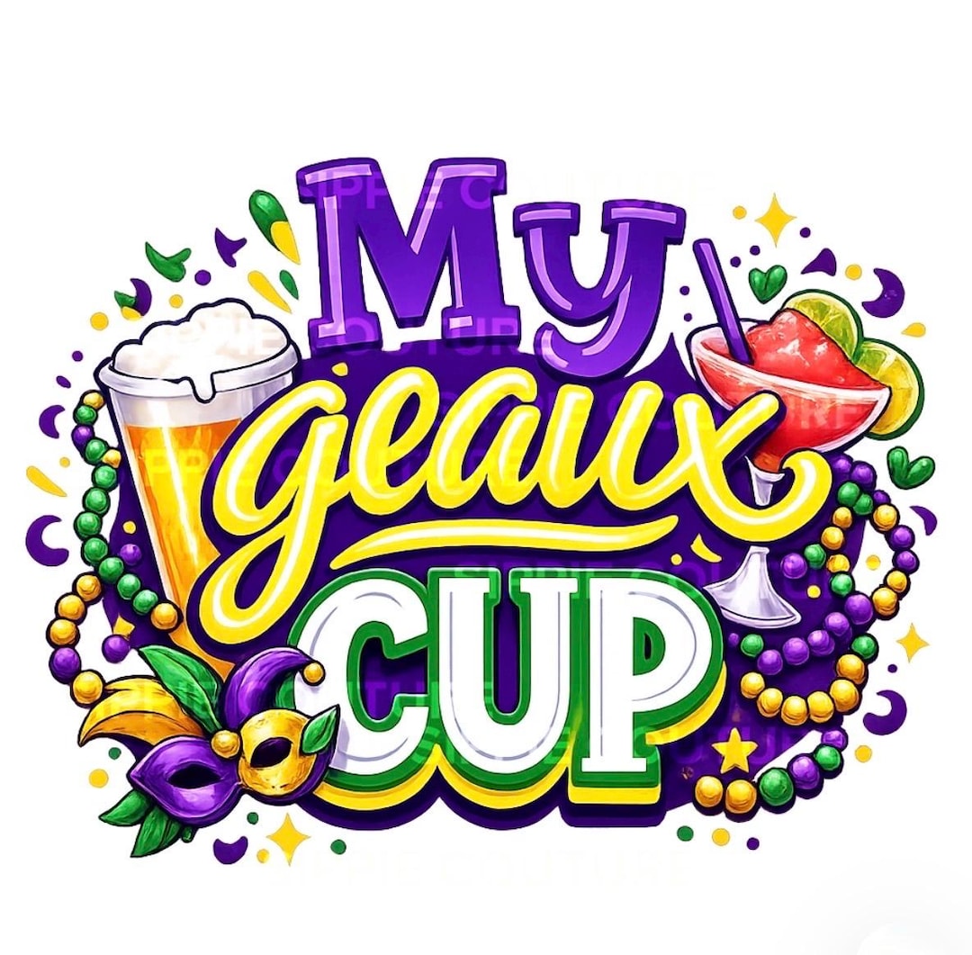My Geaux Cup - DIGITAL DOWNLOAD - Etsy