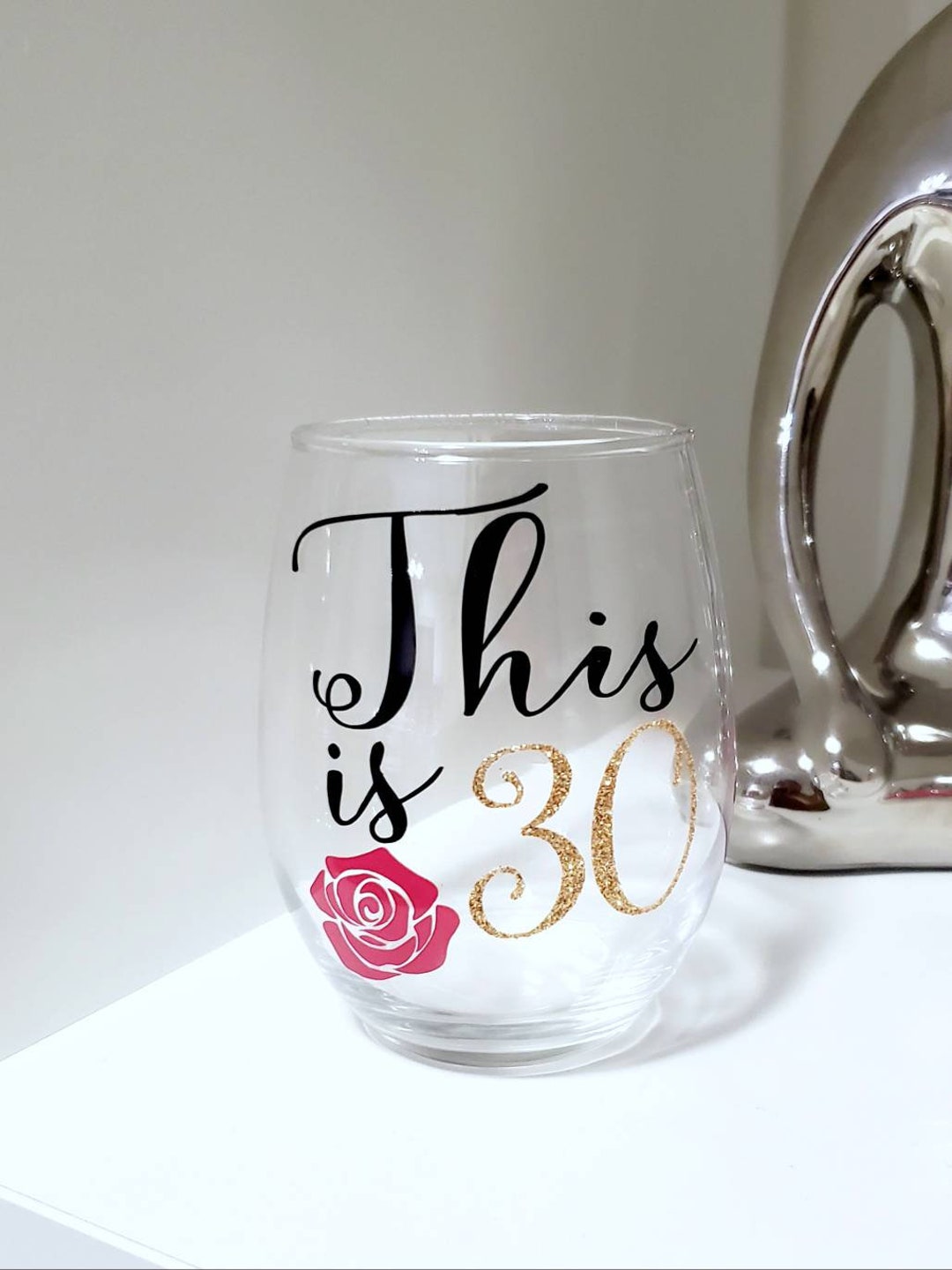 This is 30 Glitter Wine Glass • Birthday Wine Glass • 30th Birthday ...