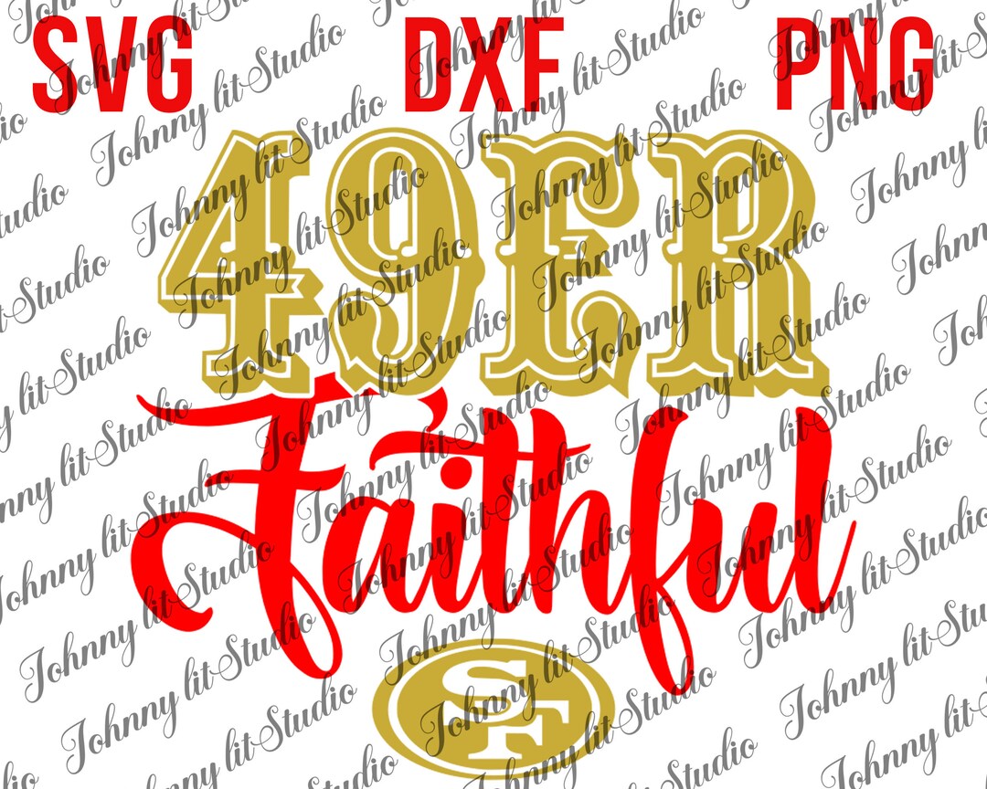 49ers San Francisco Svg,dxf,png,dtf,sublimation,instant Download Files ...