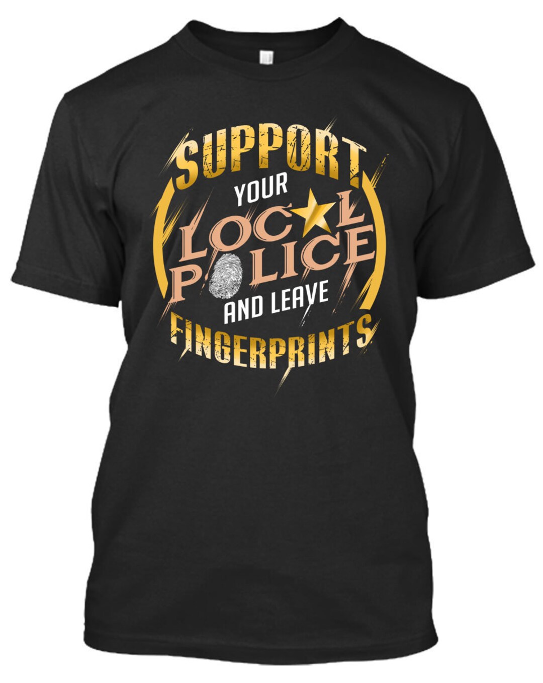 Support Your Local Police - Leave Fingerprints! Digital Download ...