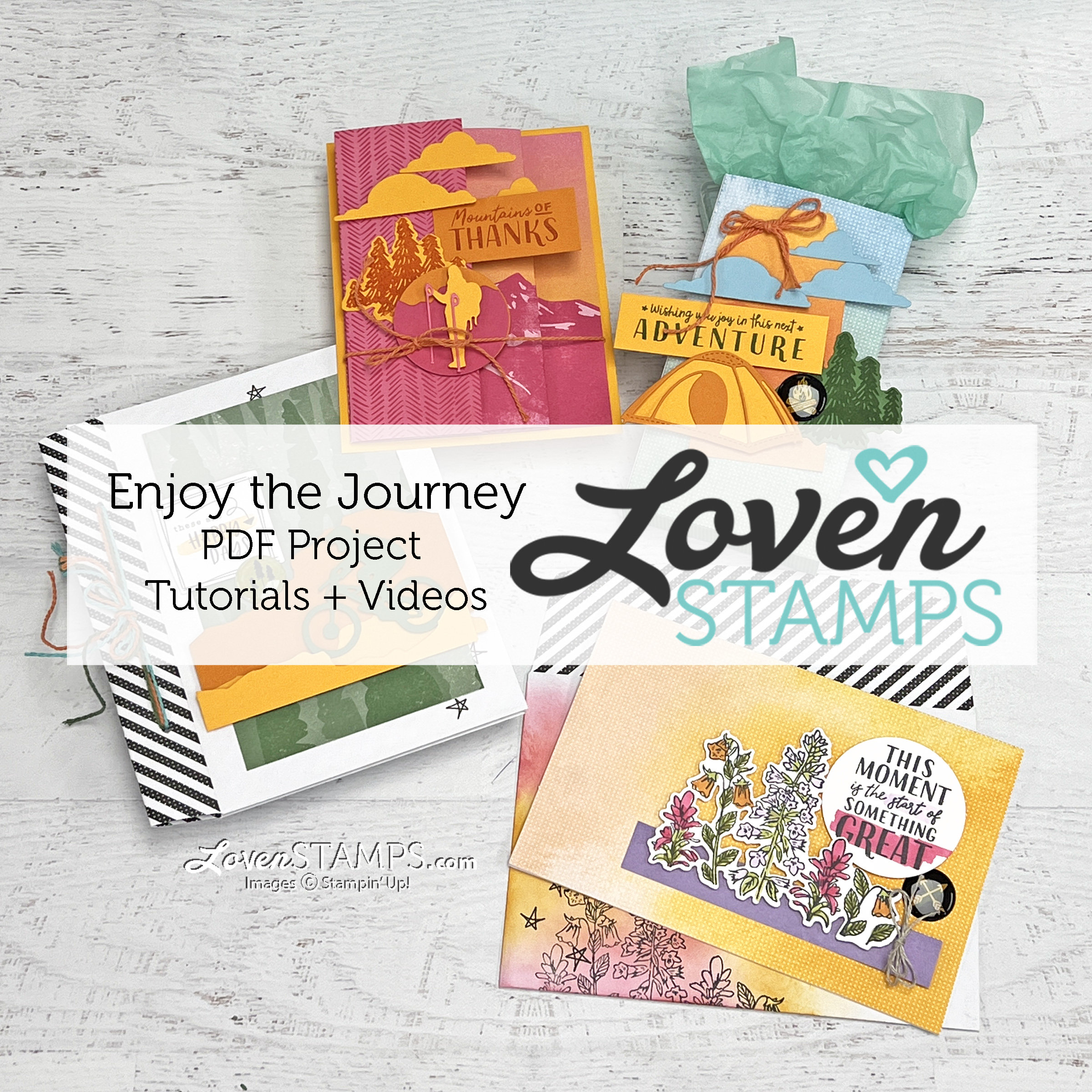Stampin' Up! Card and Project Tutorials With Enjoy the Journey Suite ...