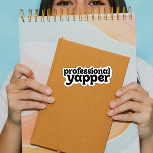 Professional Yapper Sticker, Funny Therapy Stickers, Gen Z Stickers ...