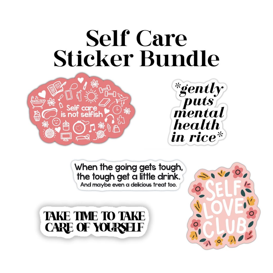 Self Care Stickers, Self Care Sticker Pack, Mental Health Stickers ...
