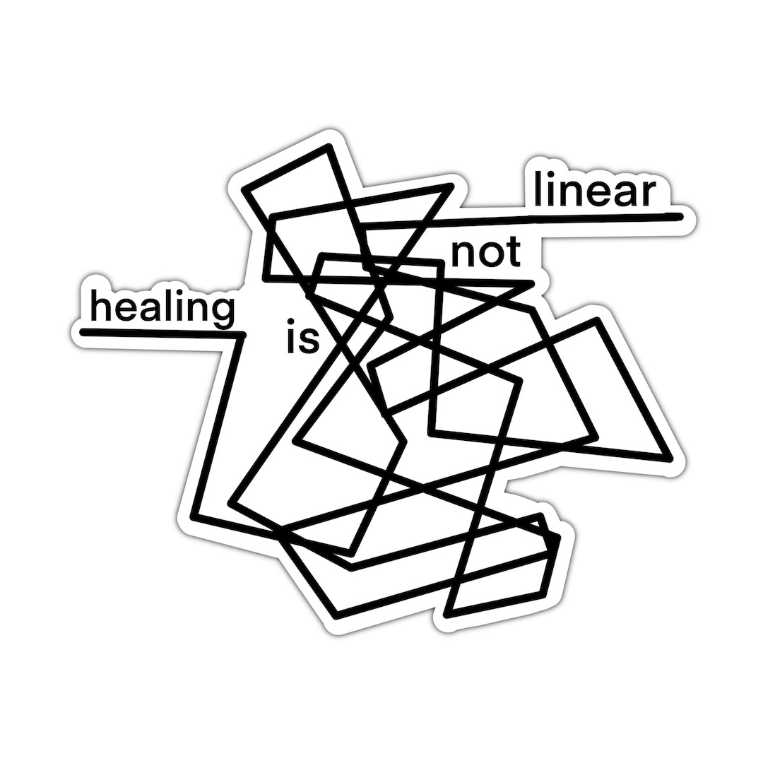 Healing is Not Linear Sticker, Mental Health Stickers, Therapy Sticker ...