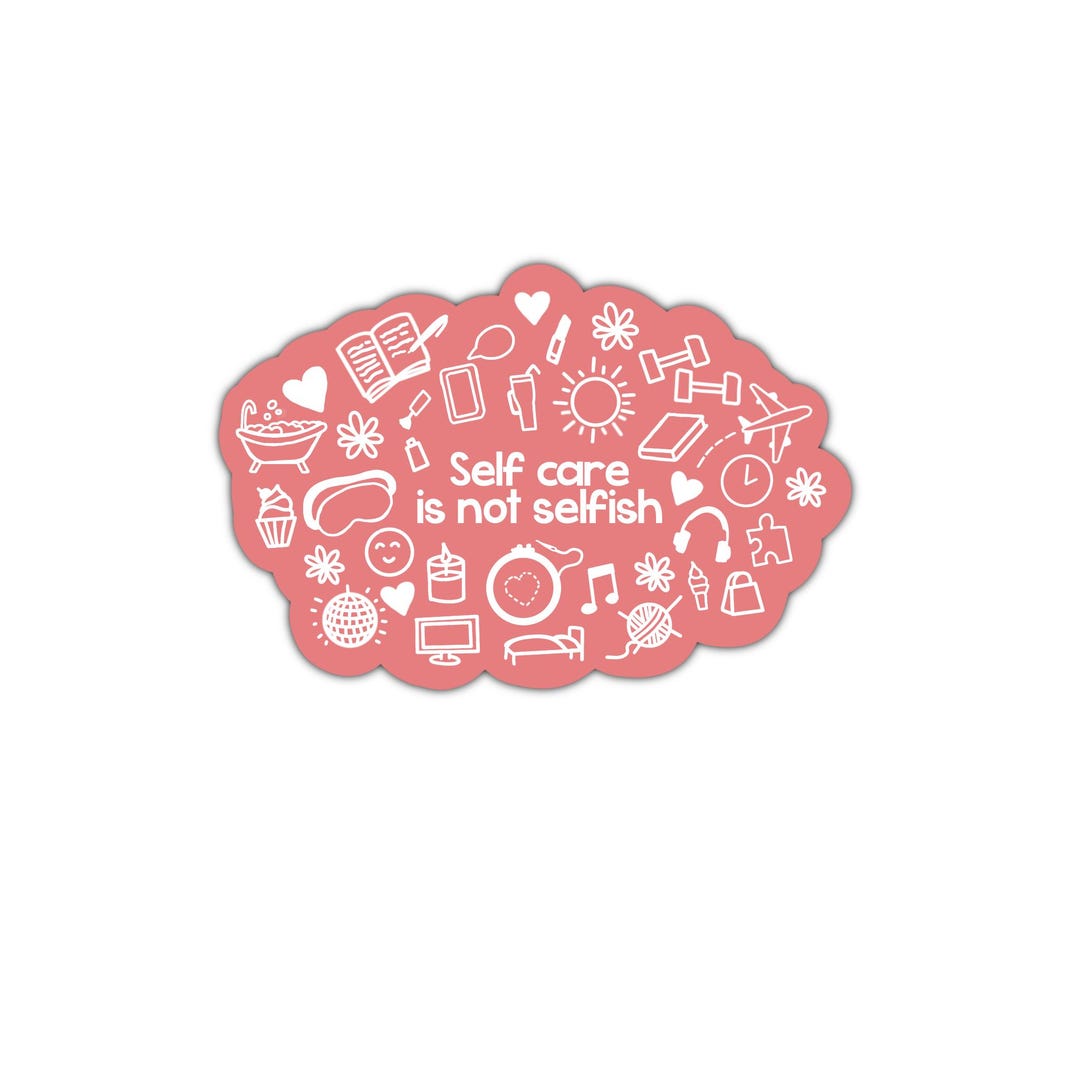 Self Care Stickers, Mental Health Stickers, Therapy Sticker, Mental ...