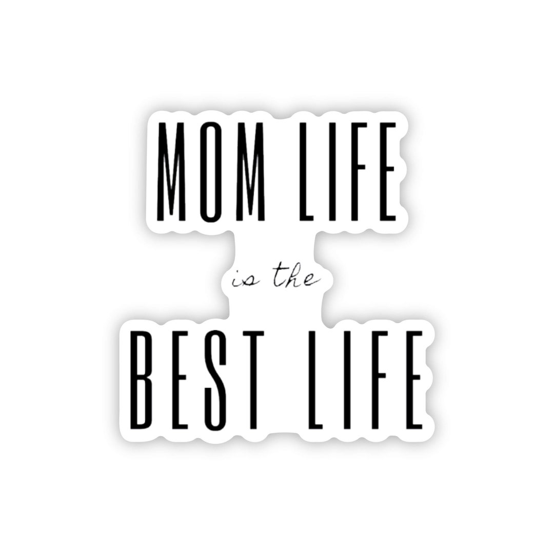 Mom Life Sticker, 3x1 In. Vinyl Sticker Perfect for Water Bottles ...