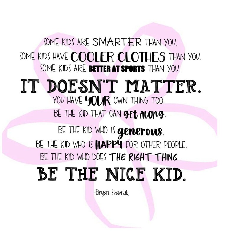 Be the Nice Kid - Etsy