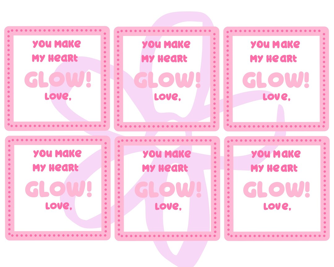 Instant Download/printable valentine, You Make My Heart Glow Printable ...