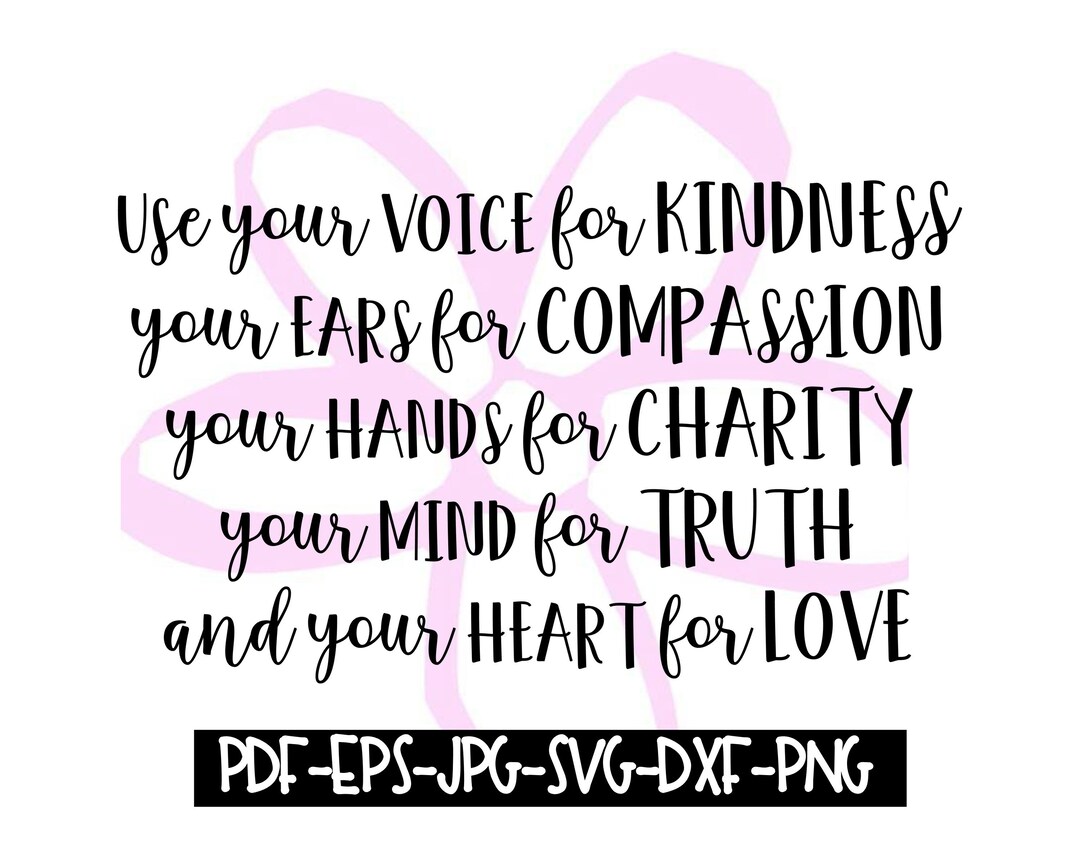 Instant Download/printable Use Your Voice for Kindness Your Ears for ...