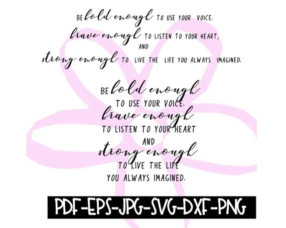 Instant Download Be Bold Enough to Use Your Voice Brave - Etsy