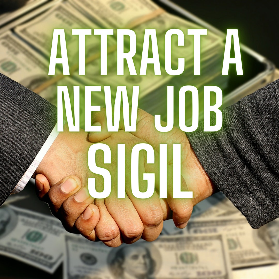 Attract a New Job SIGIL Employment Magnet Spell Properity - Etsy