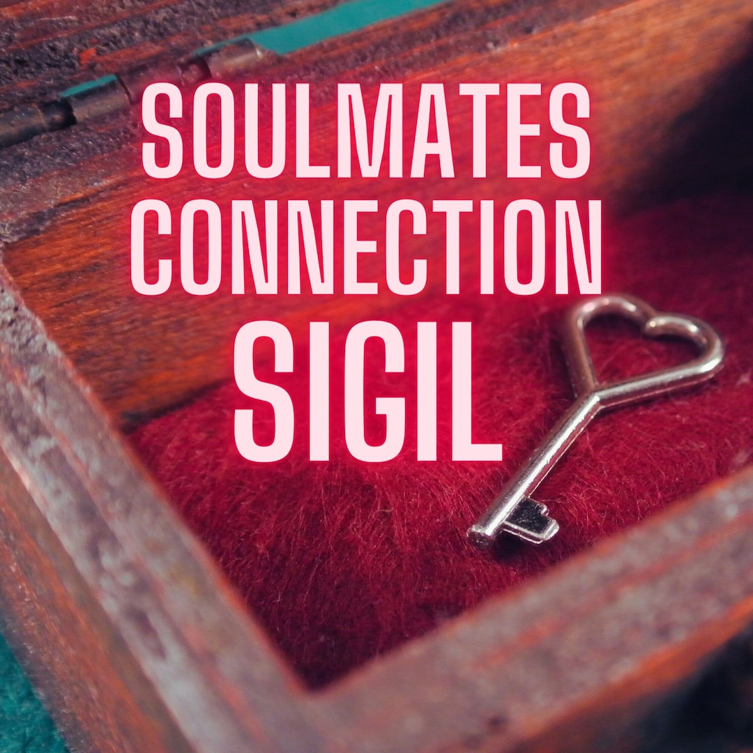 Soulmates Connection SIGIL, Attracting Love Spell Printable Witchcraft ...