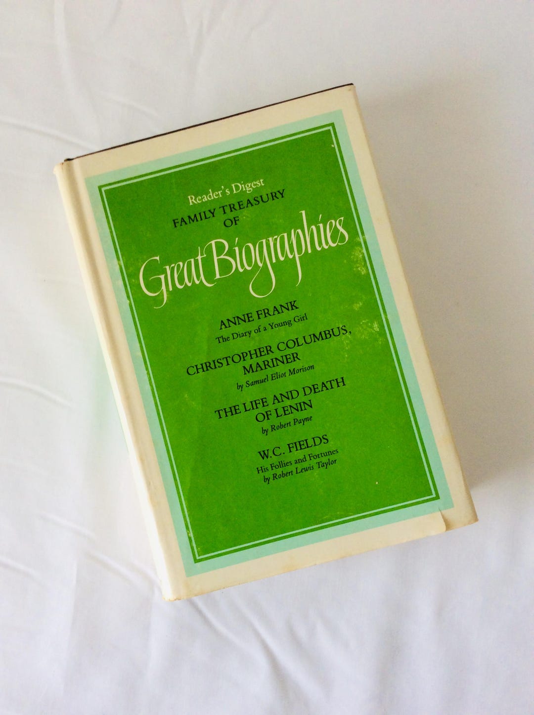 Reader's Digest Family Treasury of Great Biographies Volume 4 From 1970 ...