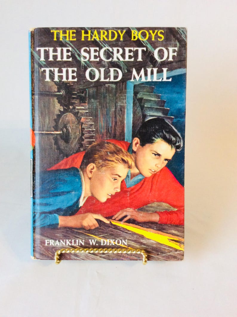 1962 the Hardy Boys the Secret of the Old Mill Volume 3 Franklin W ...