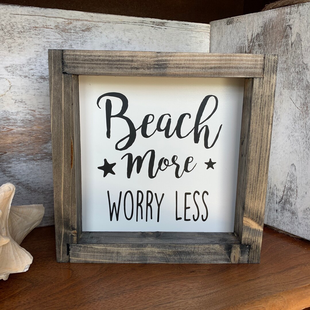 Beach Sign, Beach More Worry Less, Ocean Sign, Beach House Sign, Beach ...