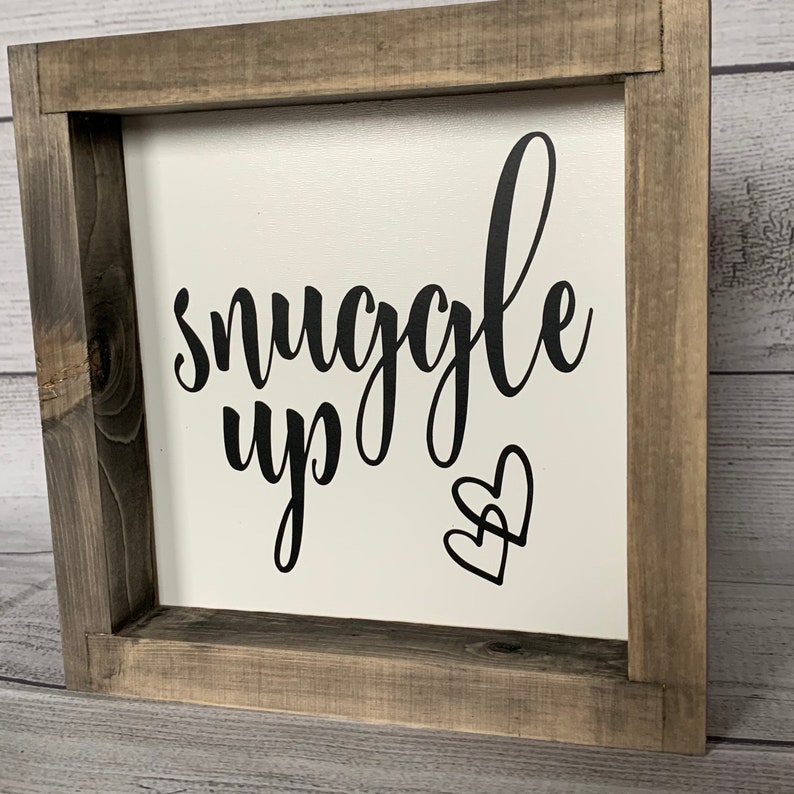 Snuggle up Sign, Farmhouse Decor, Cozy Sign, Wall Hanging, Shelf Sitter ...