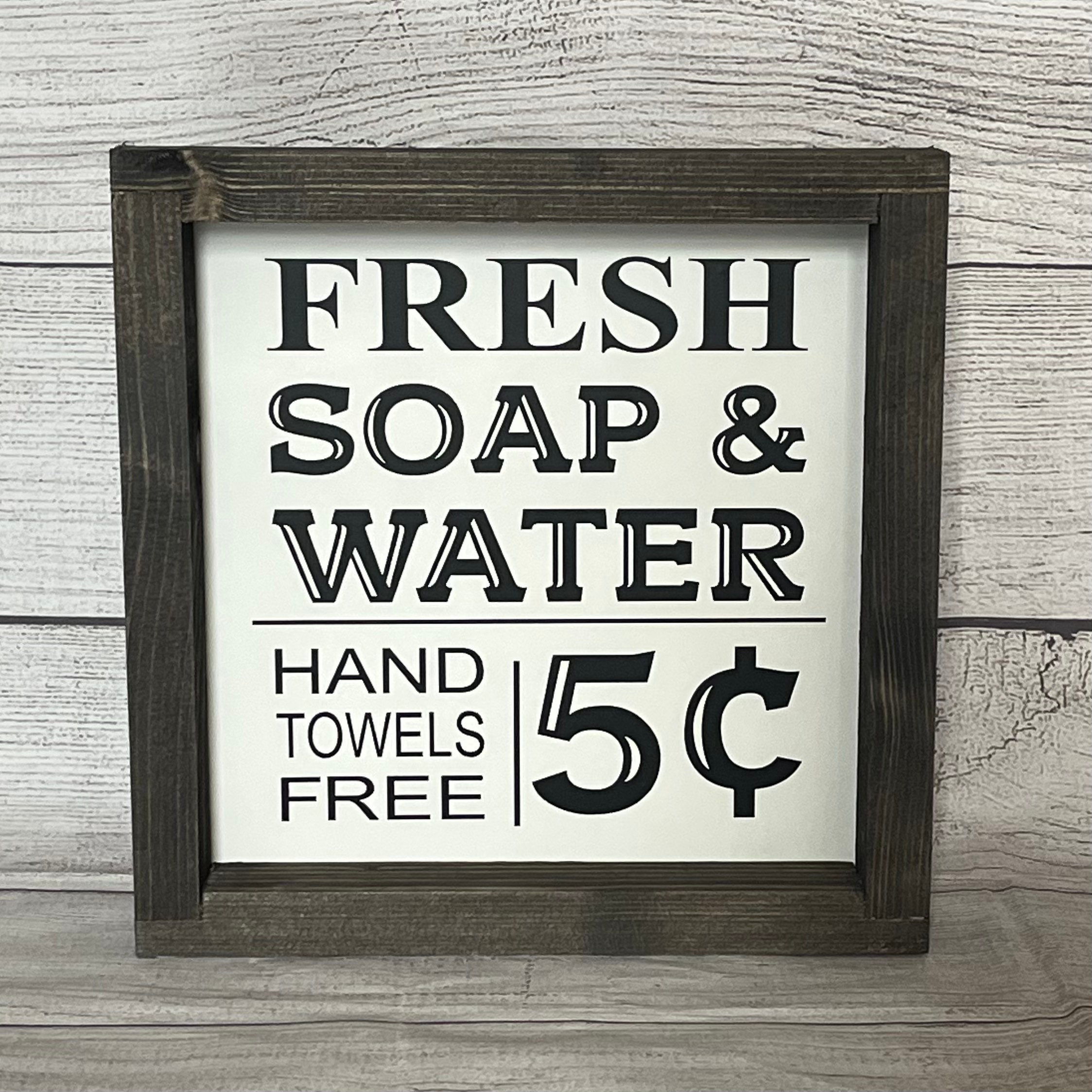 Fresh Soap & Water Sign, Bathroom Decor, Farmhouse Bath, Guest Bath - Etsy