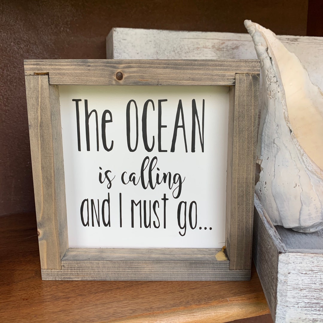 The Ocean is Calling Sign, Beach Sign, Travel Sign, Vacation Sign - Etsy
