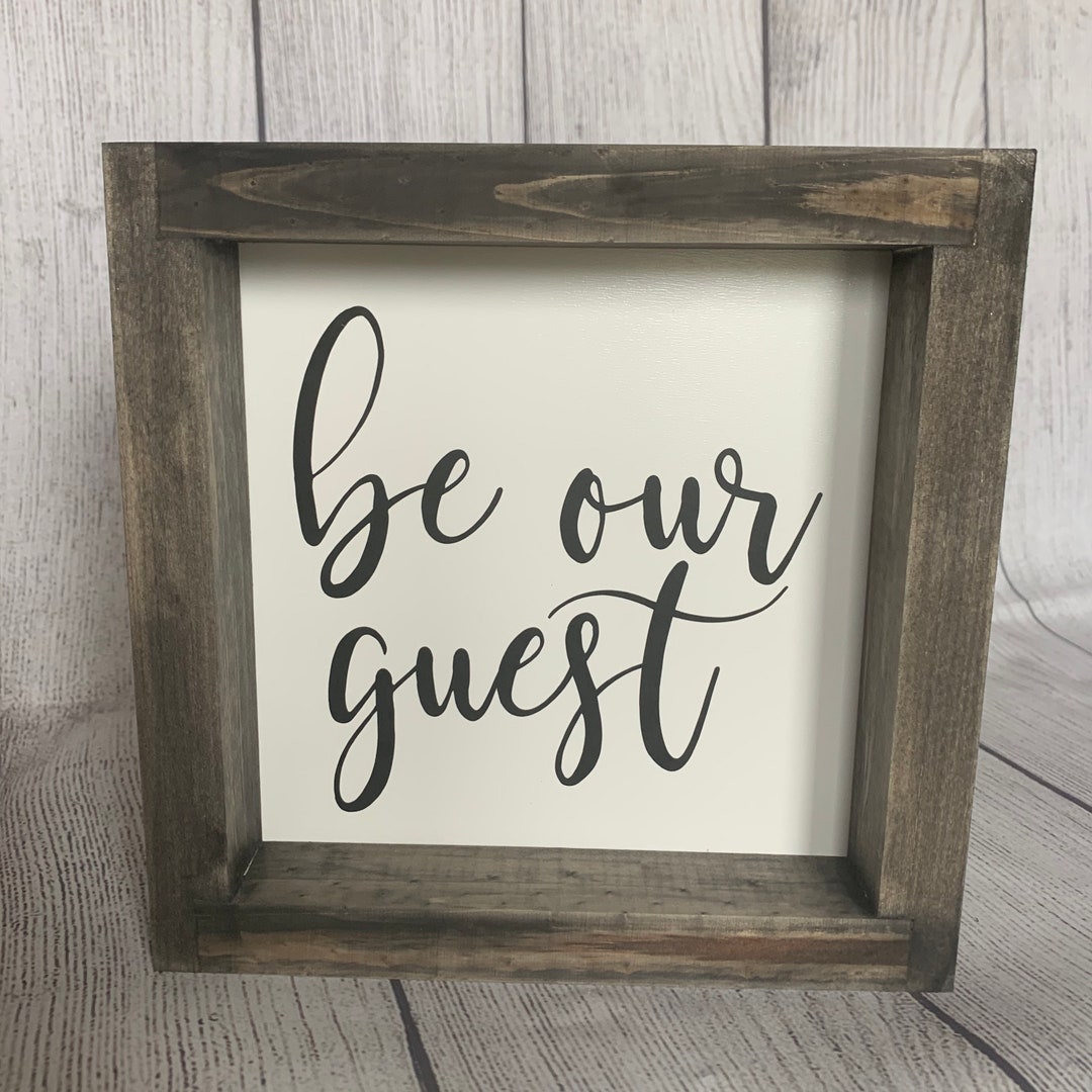 Be Our Guest Sign, Sign for Guest Bedroom, Farmhouse Wall Decor ...