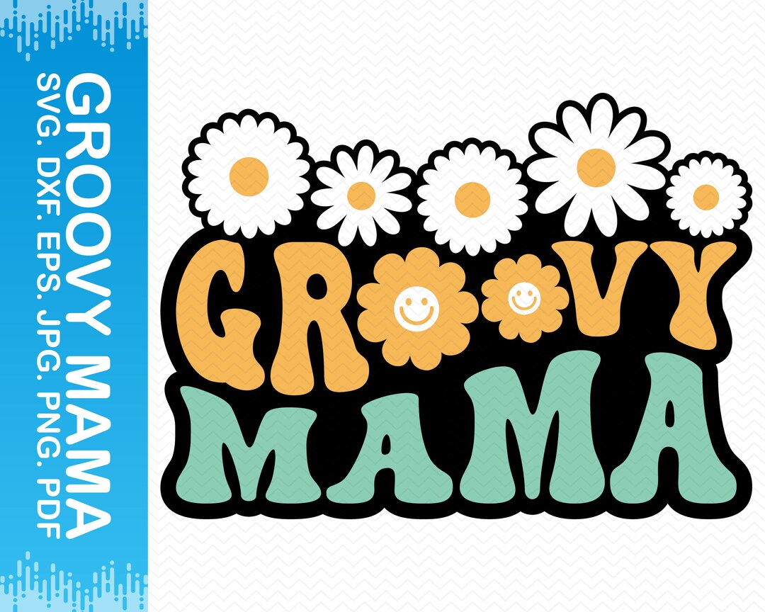 Groovy Mama Svg, Mama Svg Groovy Svg, Hippie Svg Retro Svg, Boho Svg ...
