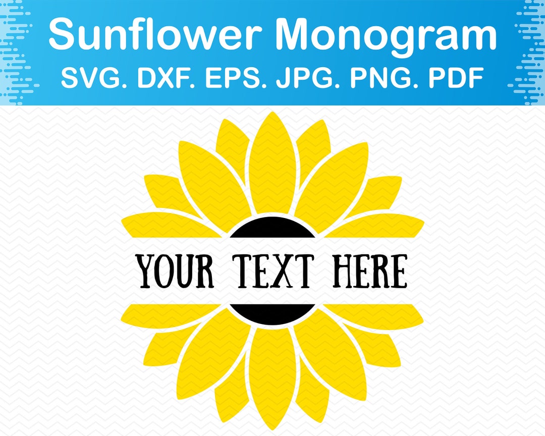Sunflower Monogram Svg, Sunflower Svg, Sunflower Clipart, Sunflower Png ...