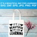 Its A Beautiful Day for Learning Svg Teacher Svg School - Etsy