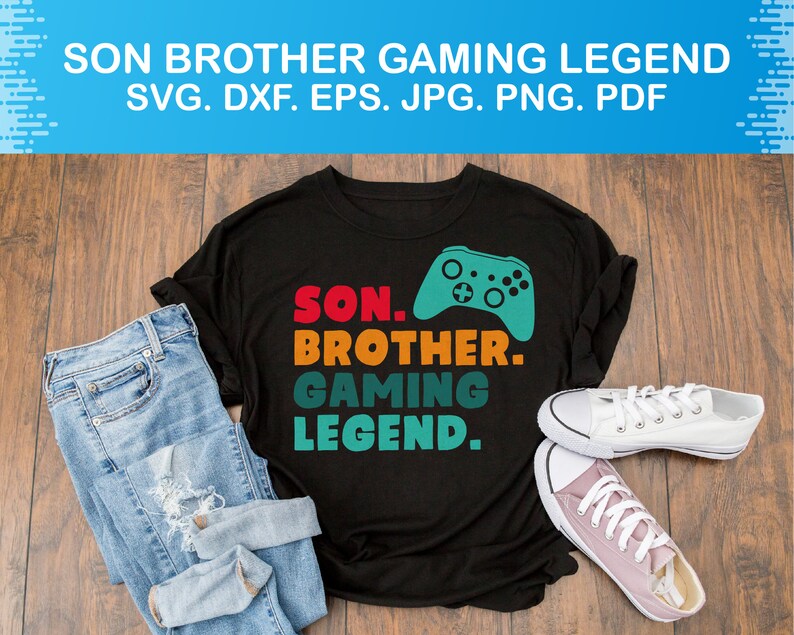 Son Brother Gaming Legend Svg Gamer Svg Gaming Svg Video - Etsy