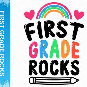 First Grade Rocks Svg, Back to School Svg, Teacher Svg School Svg ...