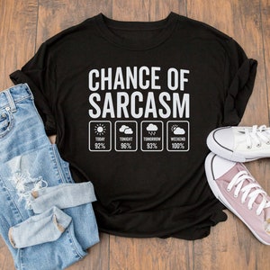 Chance of Sarcasm Weather Forecast Svg, Funny Svg Sarcasm Svg ...